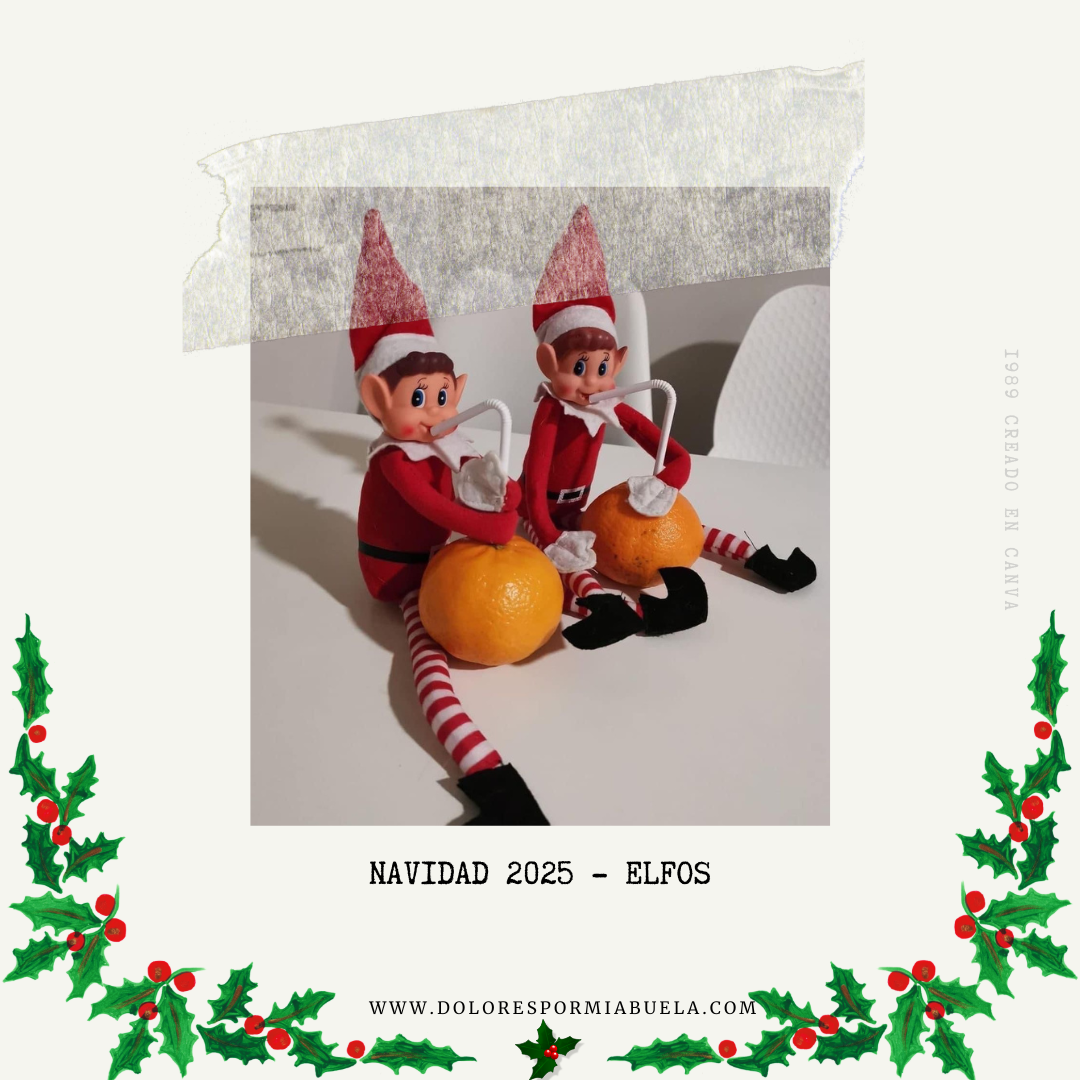NAVIDAD 2025 – Tradiciones y magia del elfo navideño – Dolorespormiabuela